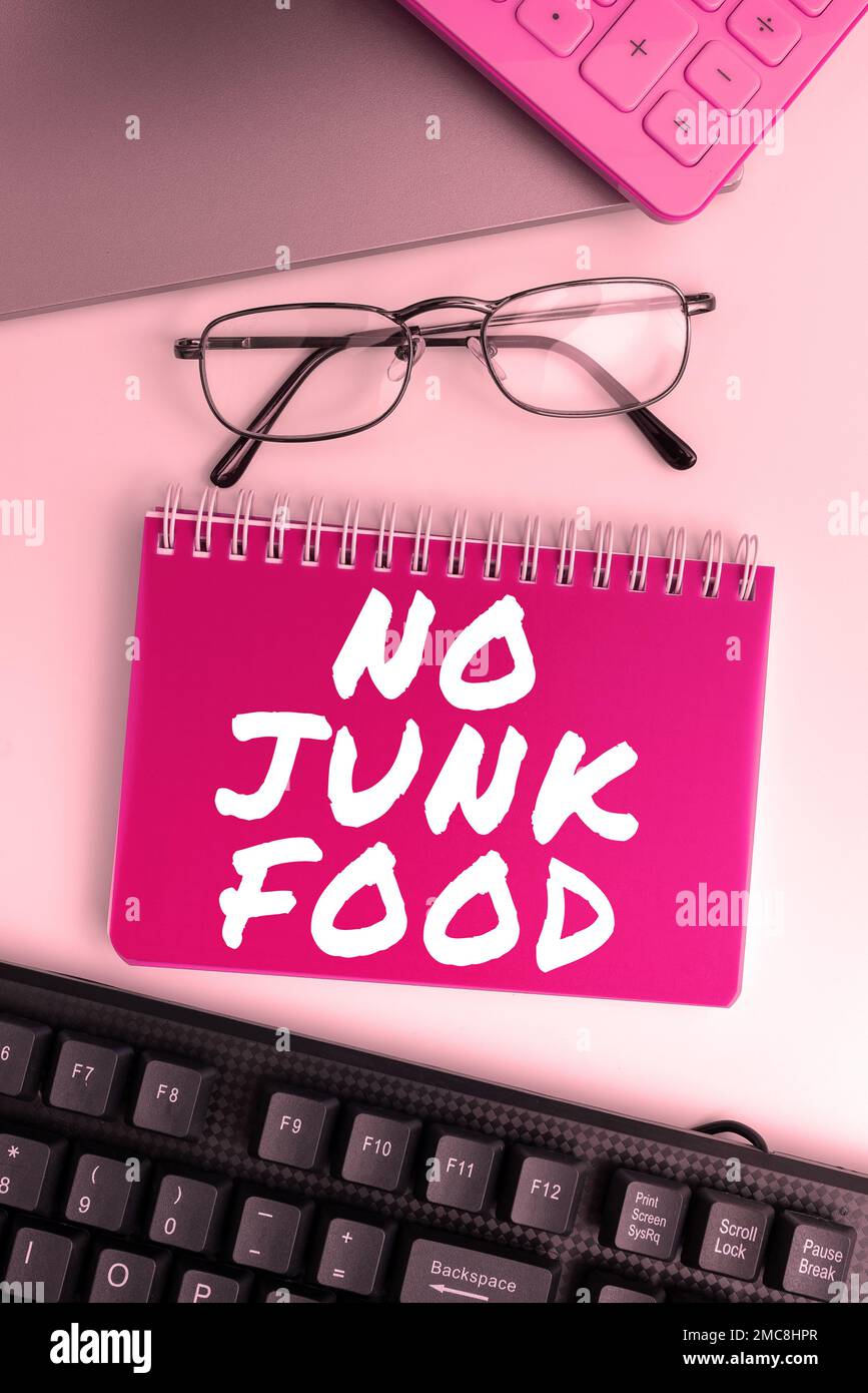 Writing displaying text No Junk Food. Business approach Stop eating ...