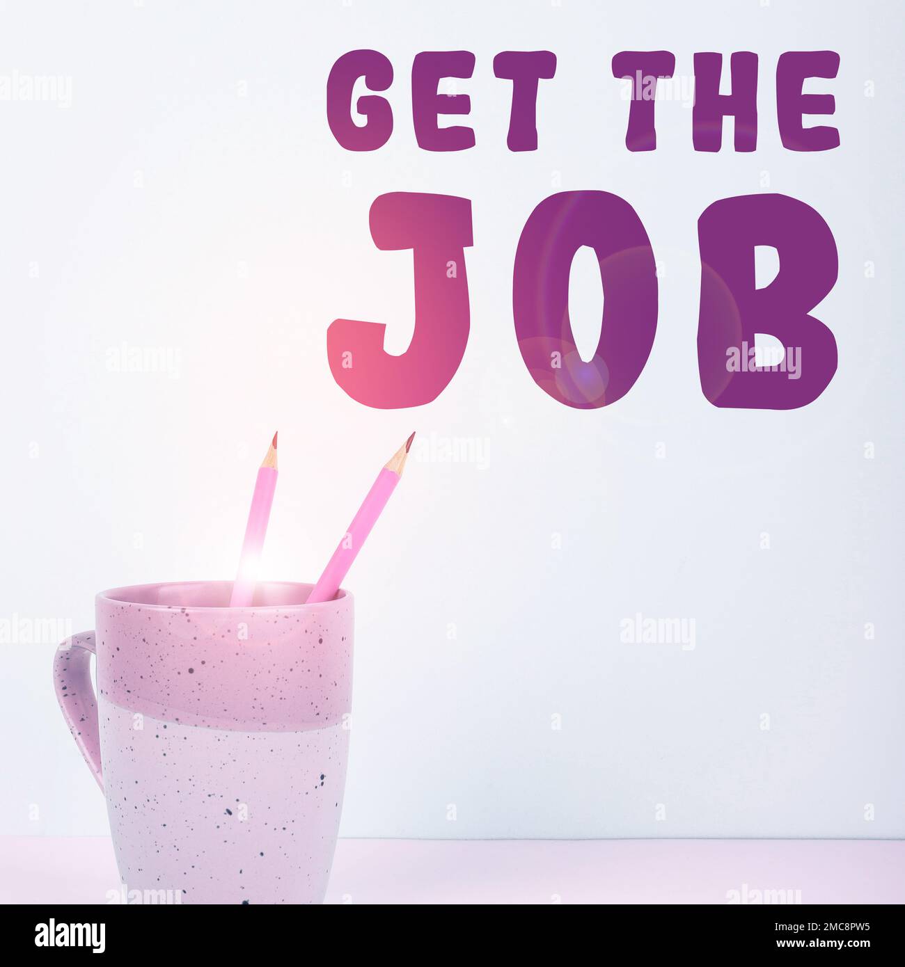 Sign displaying Get The Job. Word Written on Obtain position employment ...
