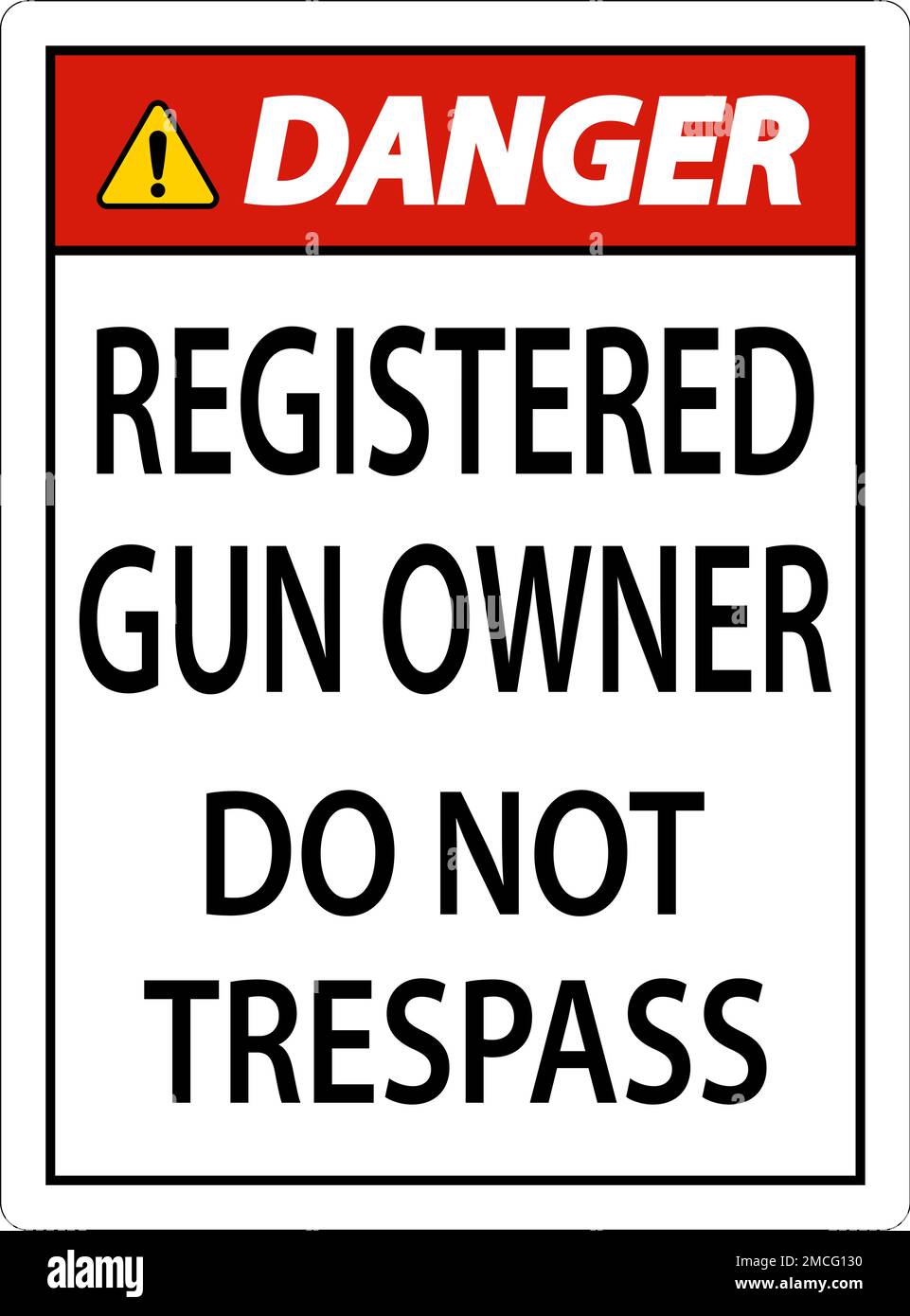 Gun Owner Danger Sign Registered Gun Owner Do Not Trespass Stock Vector ...