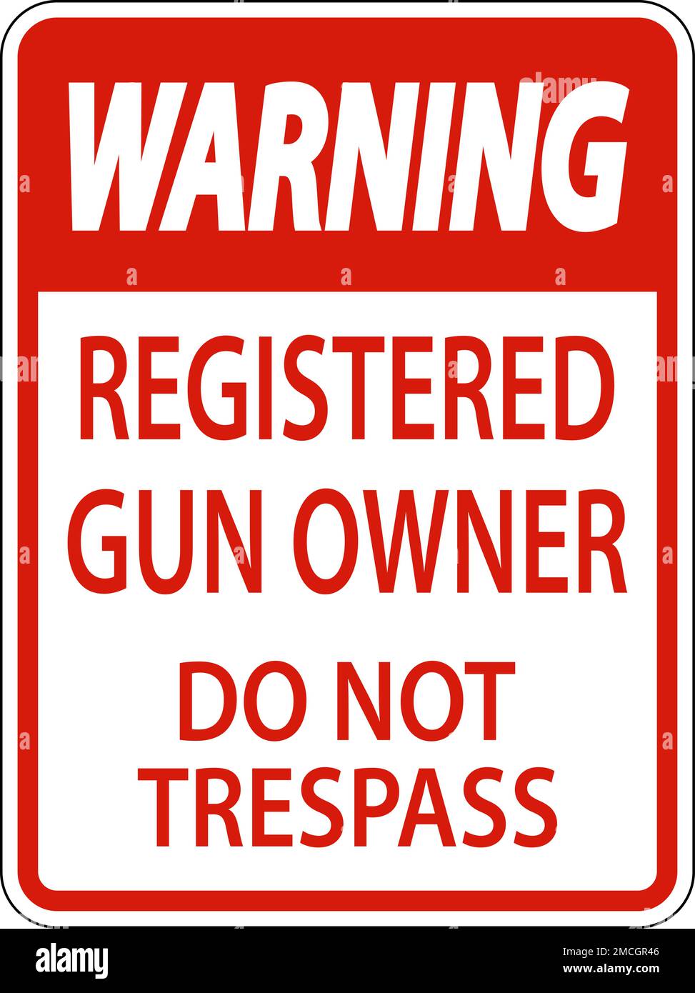 Gun owner warning sign hi-res stock photography and images - Alamy