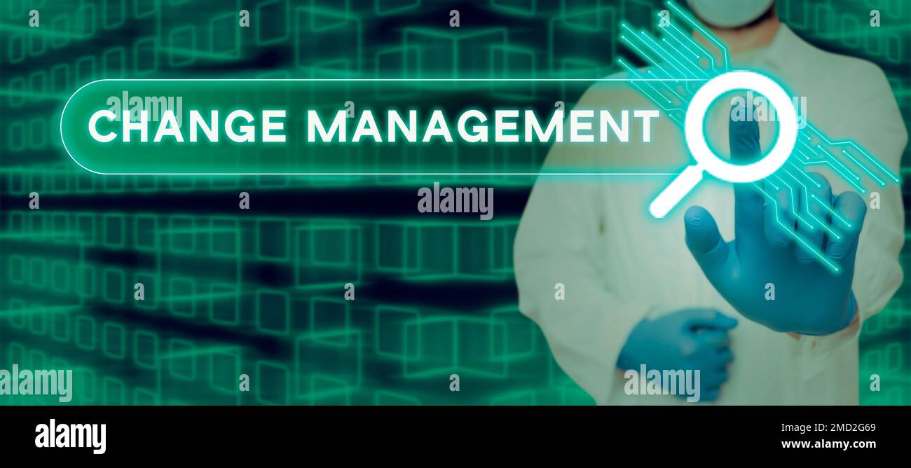 Sign displaying Change Management. Word Written on Replacement of leadership in an organization ...