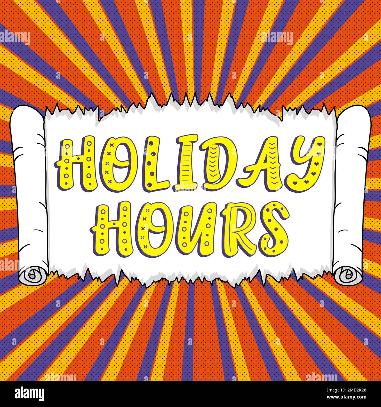 Conceptual display Holiday Hours. Word Written on bonus payment an ... Conceptual display Holiday Hours. Word Written on bonus payment an ...