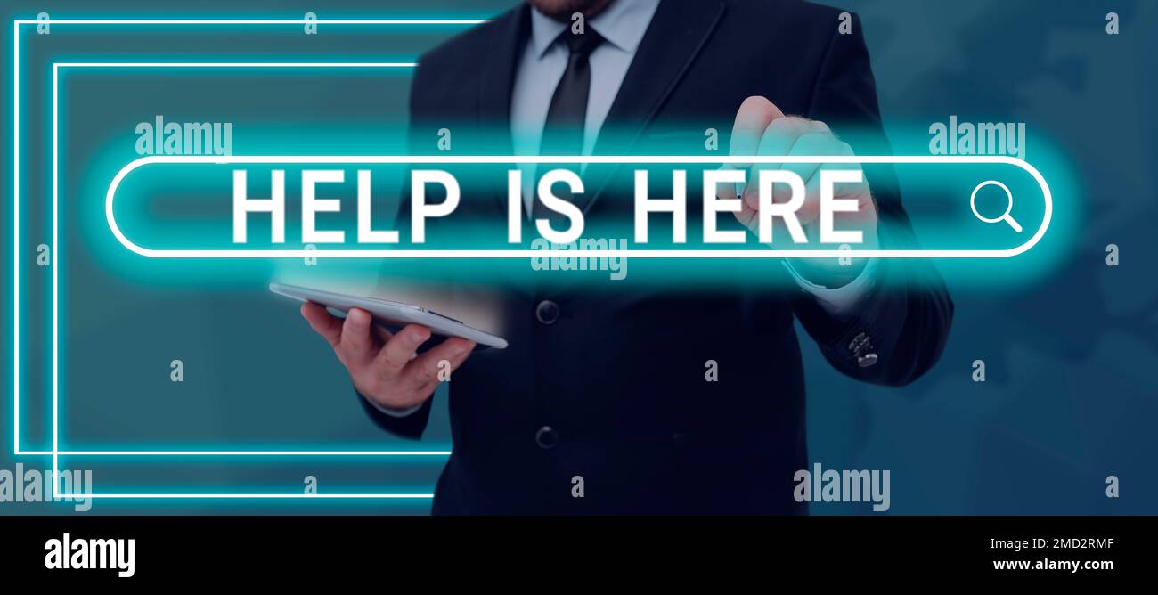 Conceptual display Help Is Here. Business concept The action of helping ...