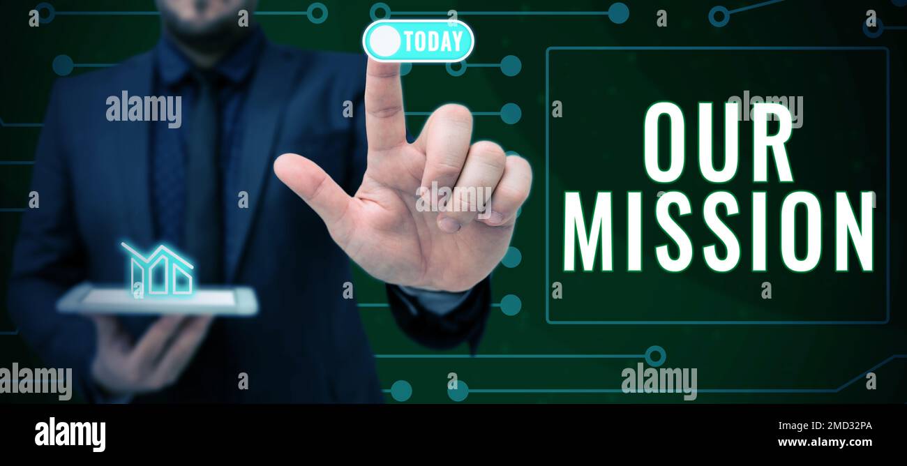 Hand writing sign Our Mission. Word for tasks or schedule we need to ...