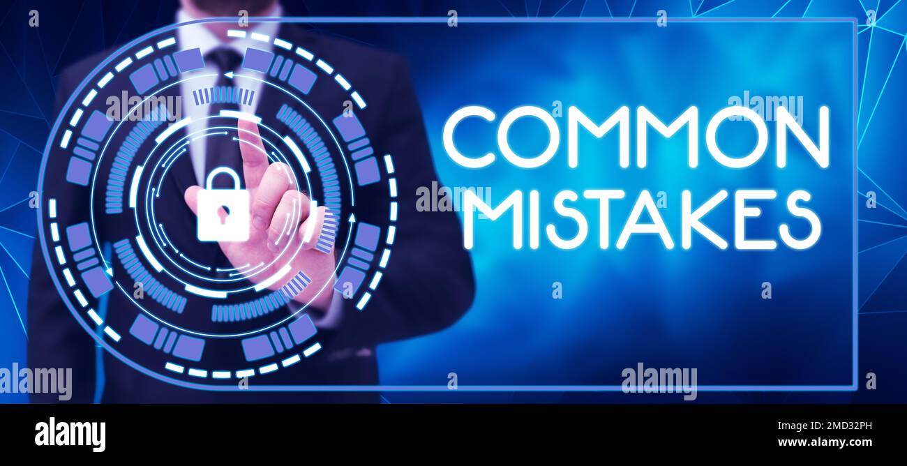 Sign displaying Common Mistakes. Business concept actions that are ... Sign displaying Common Mistakes. Business concept actions that are ...