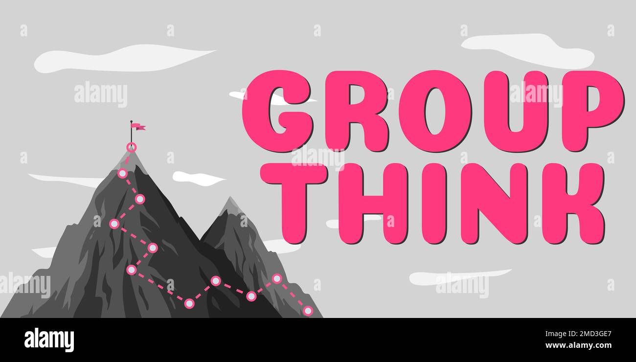 Text caption presenting Group Think. Business approach gather either ...