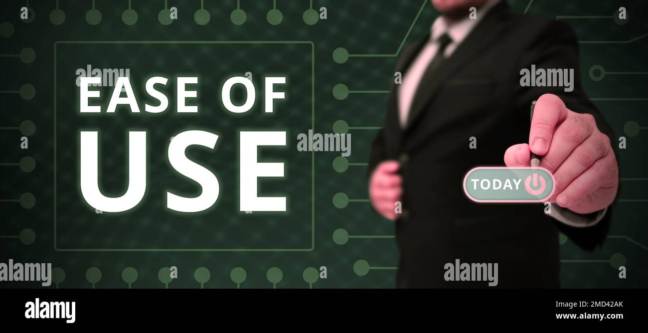 Text caption presenting Ease Of Use. Business concept User friendly easy to operate simple ...