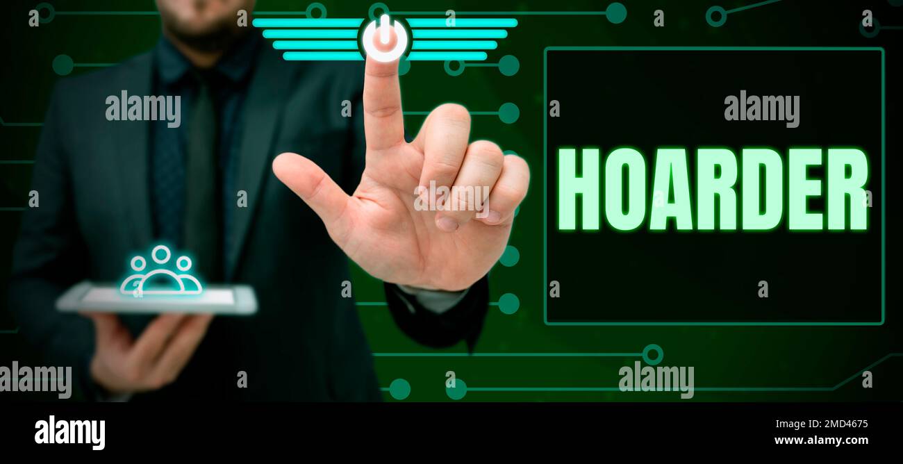 Text caption presenting Hoarder. Word Written on a person that ...