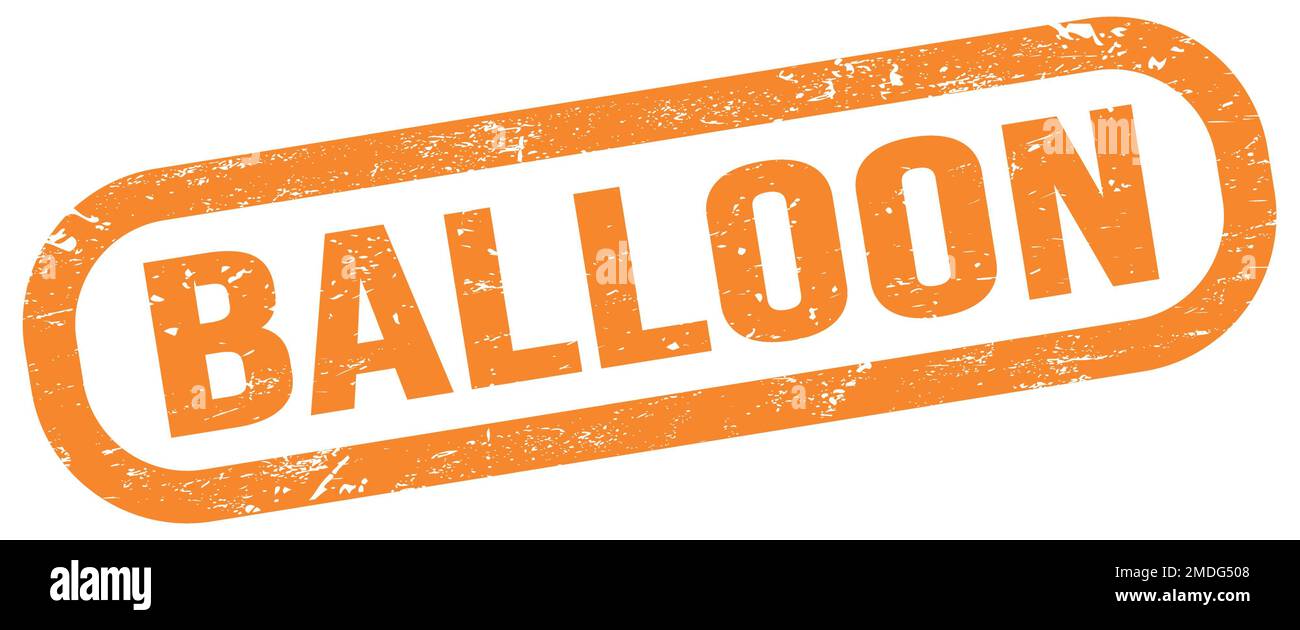BALLOON, text on orange rectangle stamp sign Stock Photo - Alamy