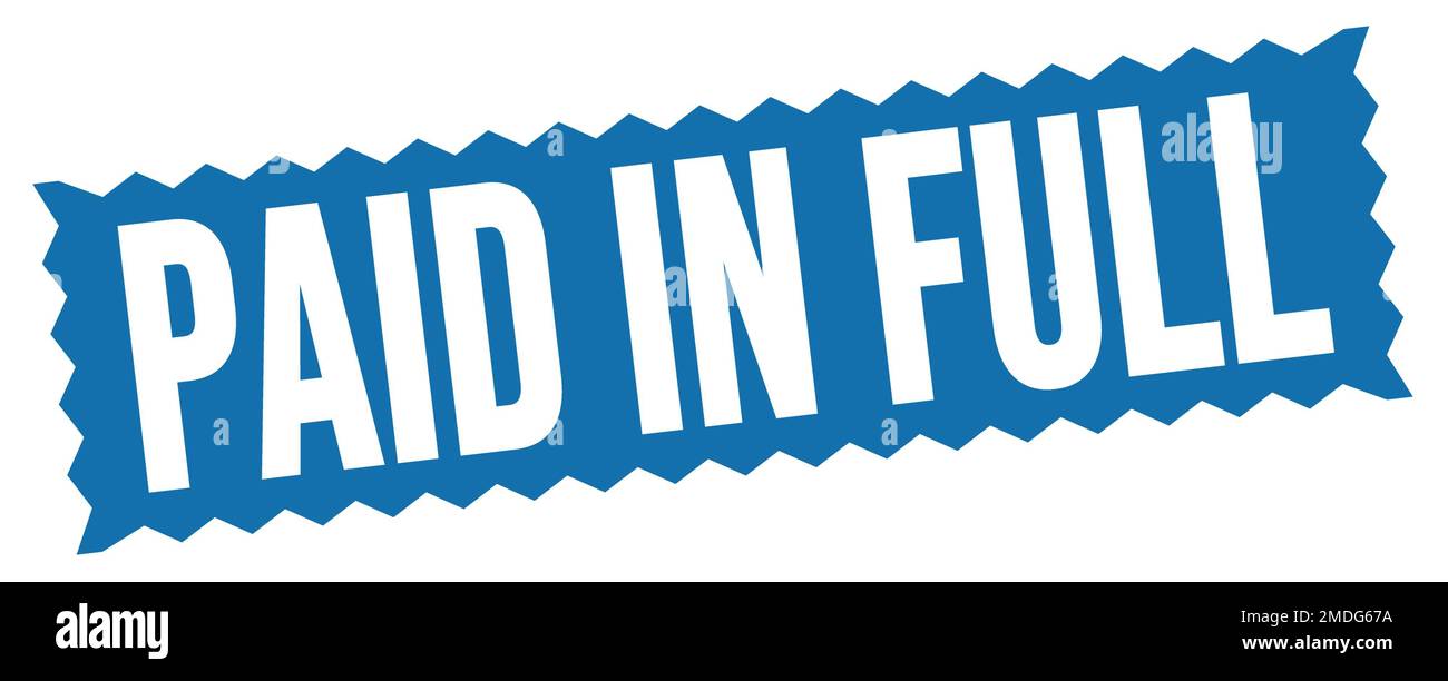Paid in full stamp hi-res stock photography and images - Alamy