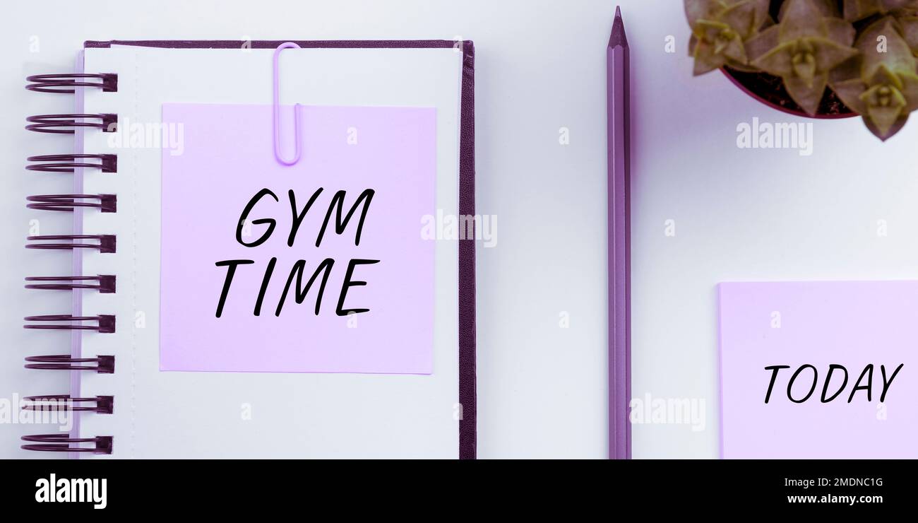 Sign displaying Gym Time. Conceptual photo a motivation to start ...