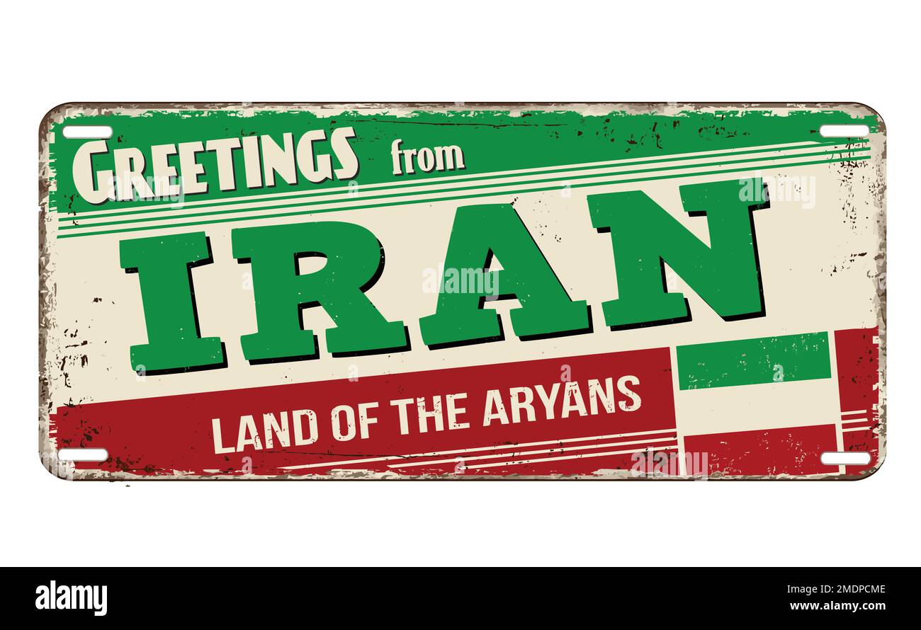 Greetings from Iran vintage rusty metal plate on a white background ...