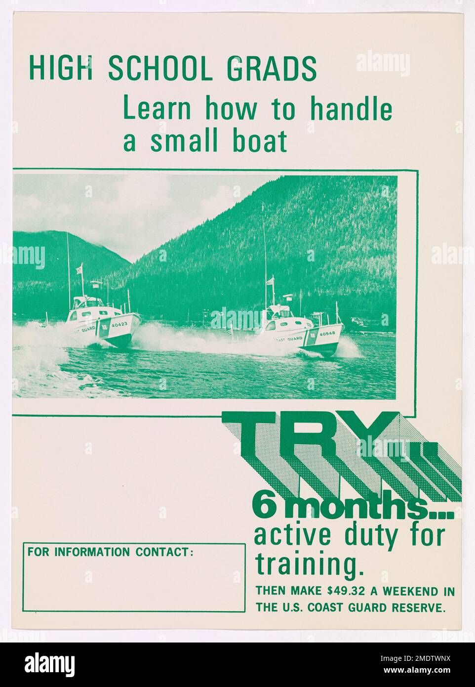 A U.S. Coast Guard recruiting poster encourages high school graduates ...