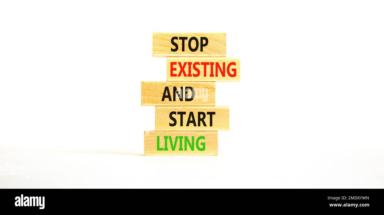 Stop existing start living symbol. Concept words Stop existing and ...