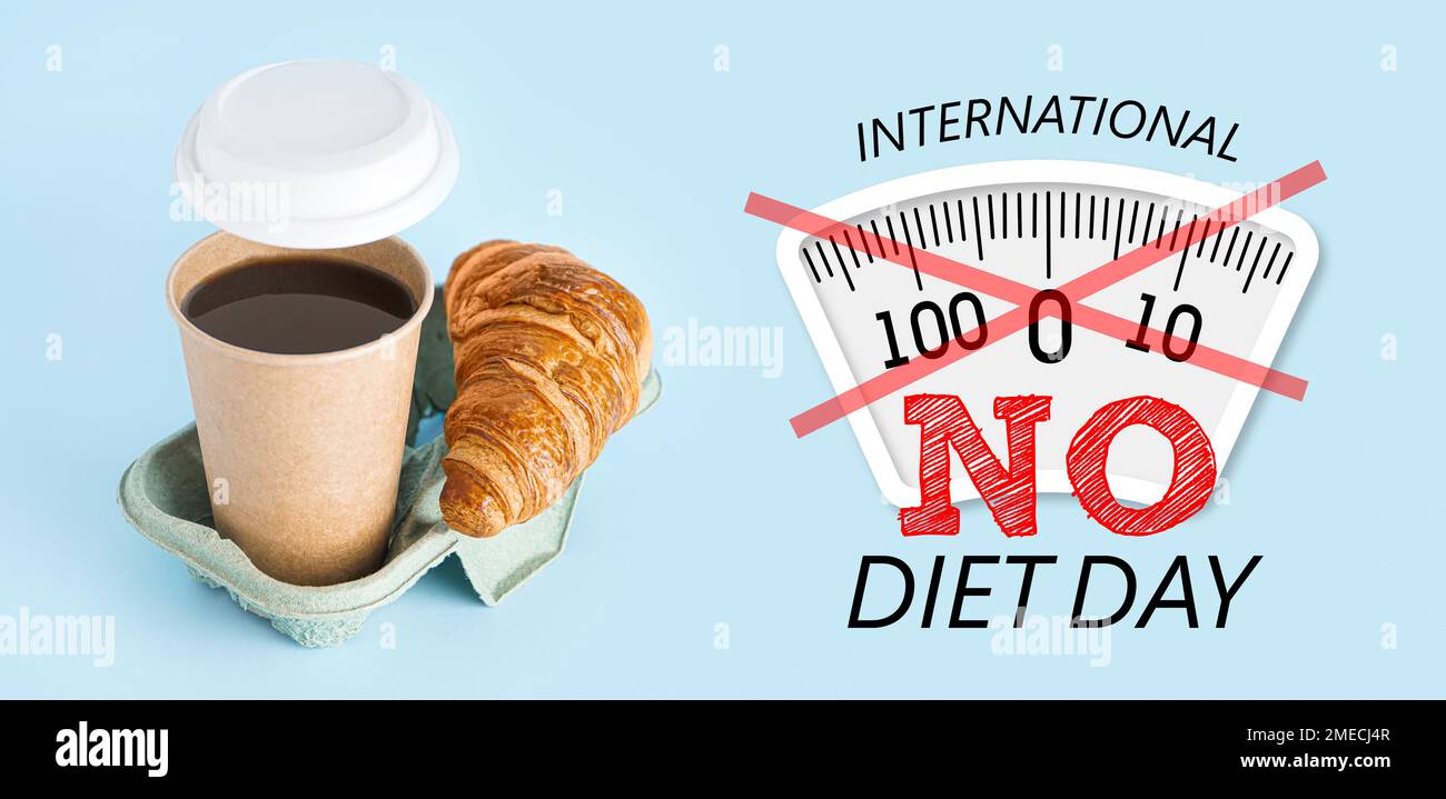 Banner for International No Diet Day with cup of coffee and tasty ...