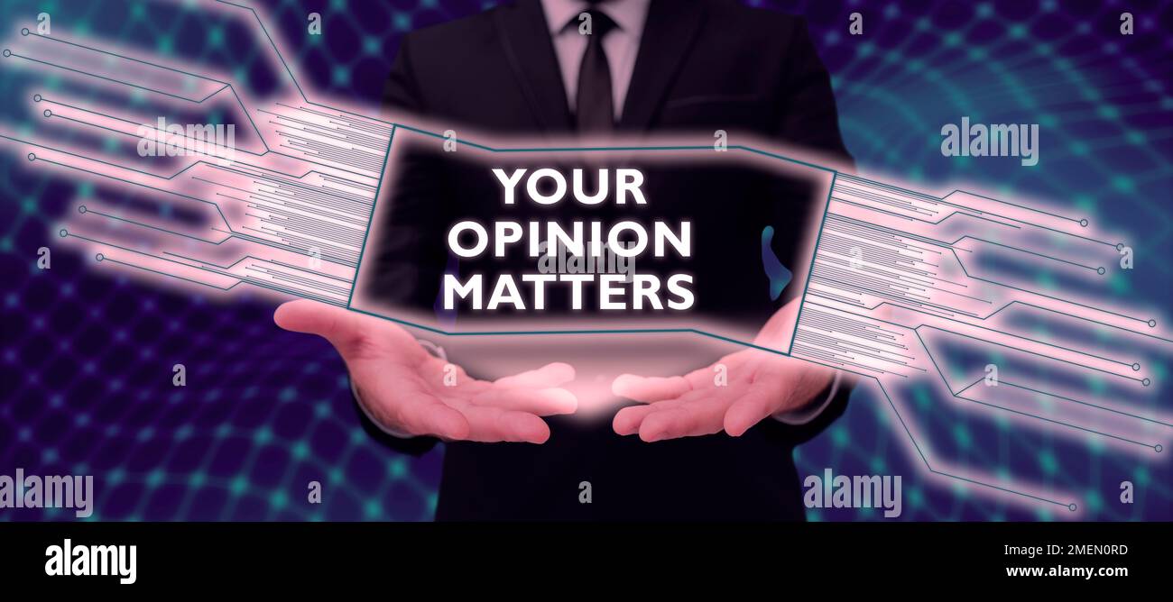 Text caption presenting Your Opinion Matters. Business overview to Have ...