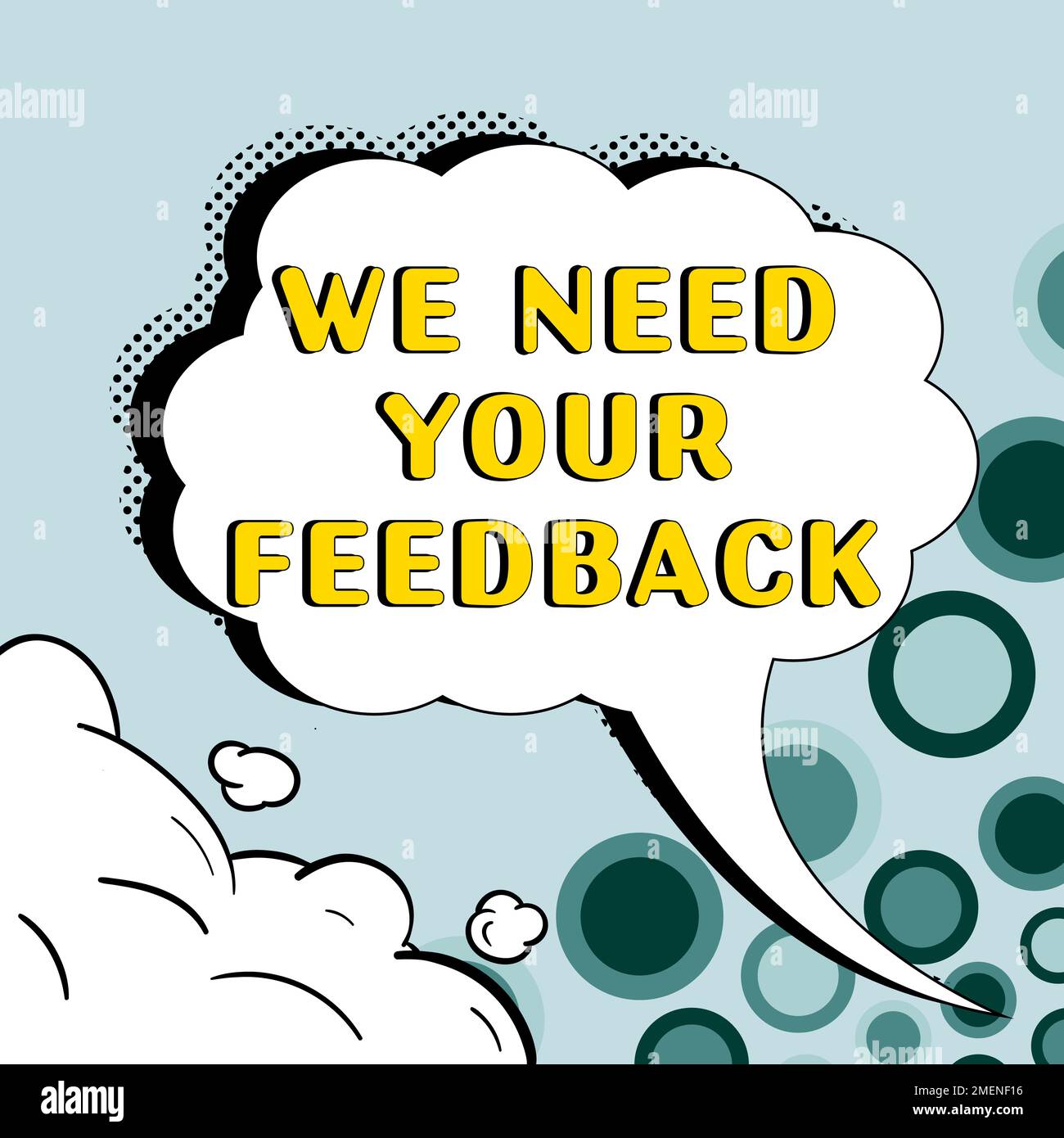 Text showing inspiration We Need Your Feedback. Business showcase Give ...