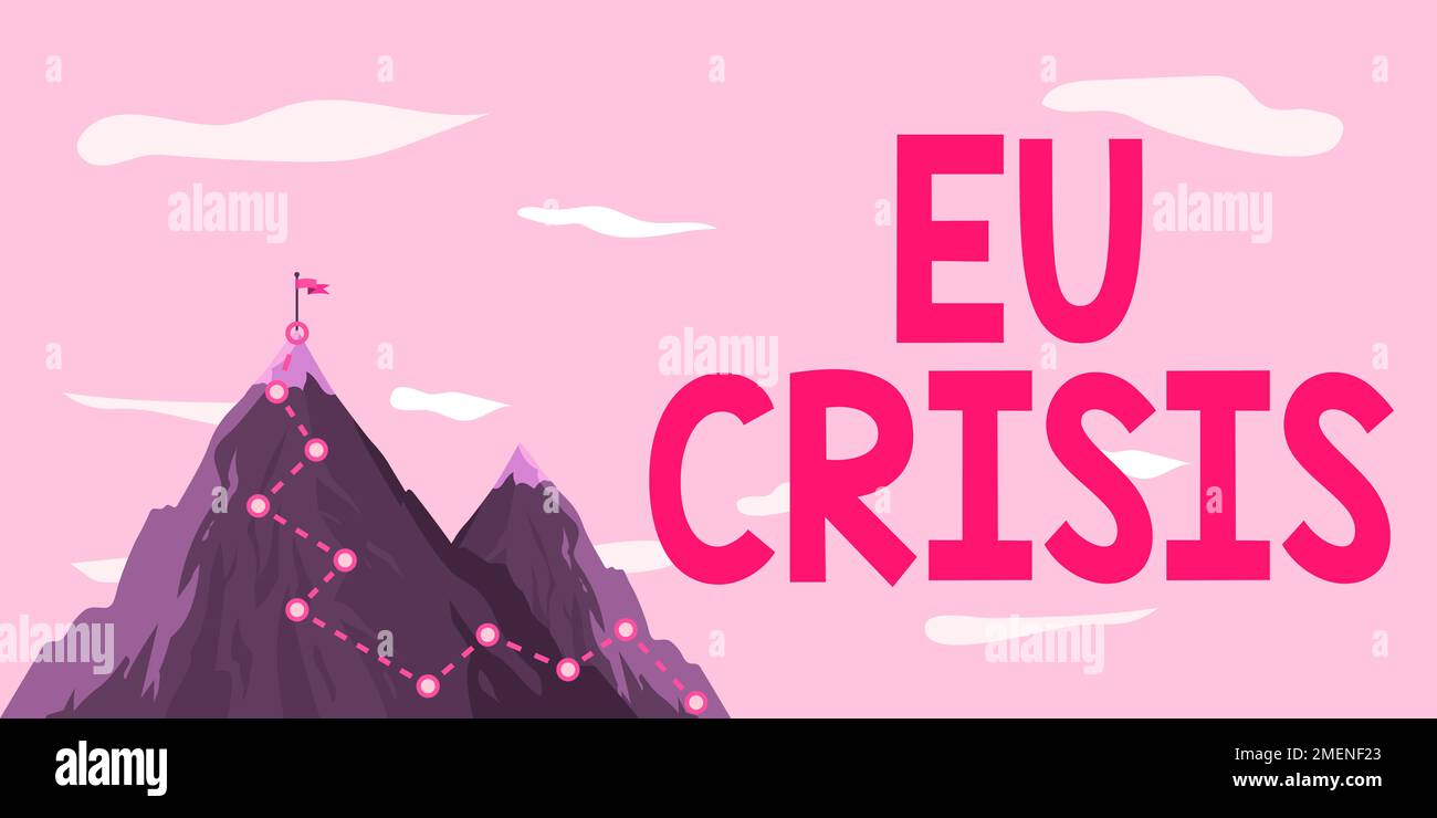 Conceptual display Eu Crisis. Business showcase eurozone state unable ...