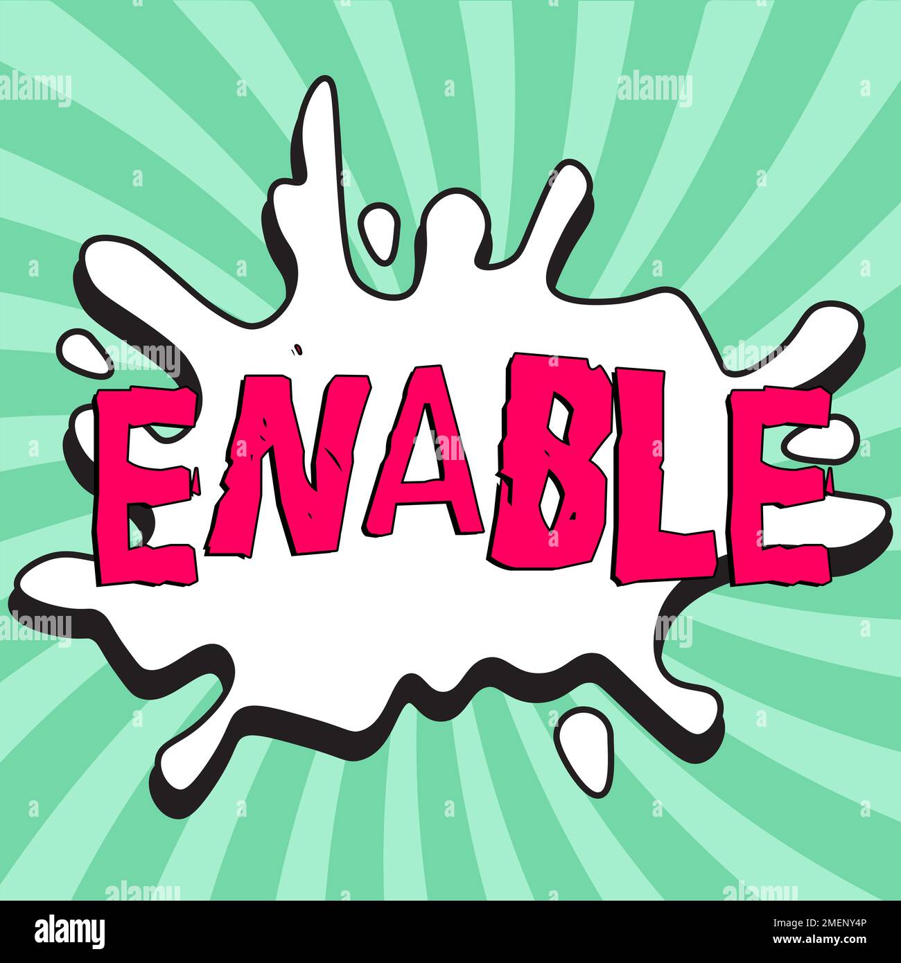 Text sign showing Enable. Internet Concept give someone or something ...