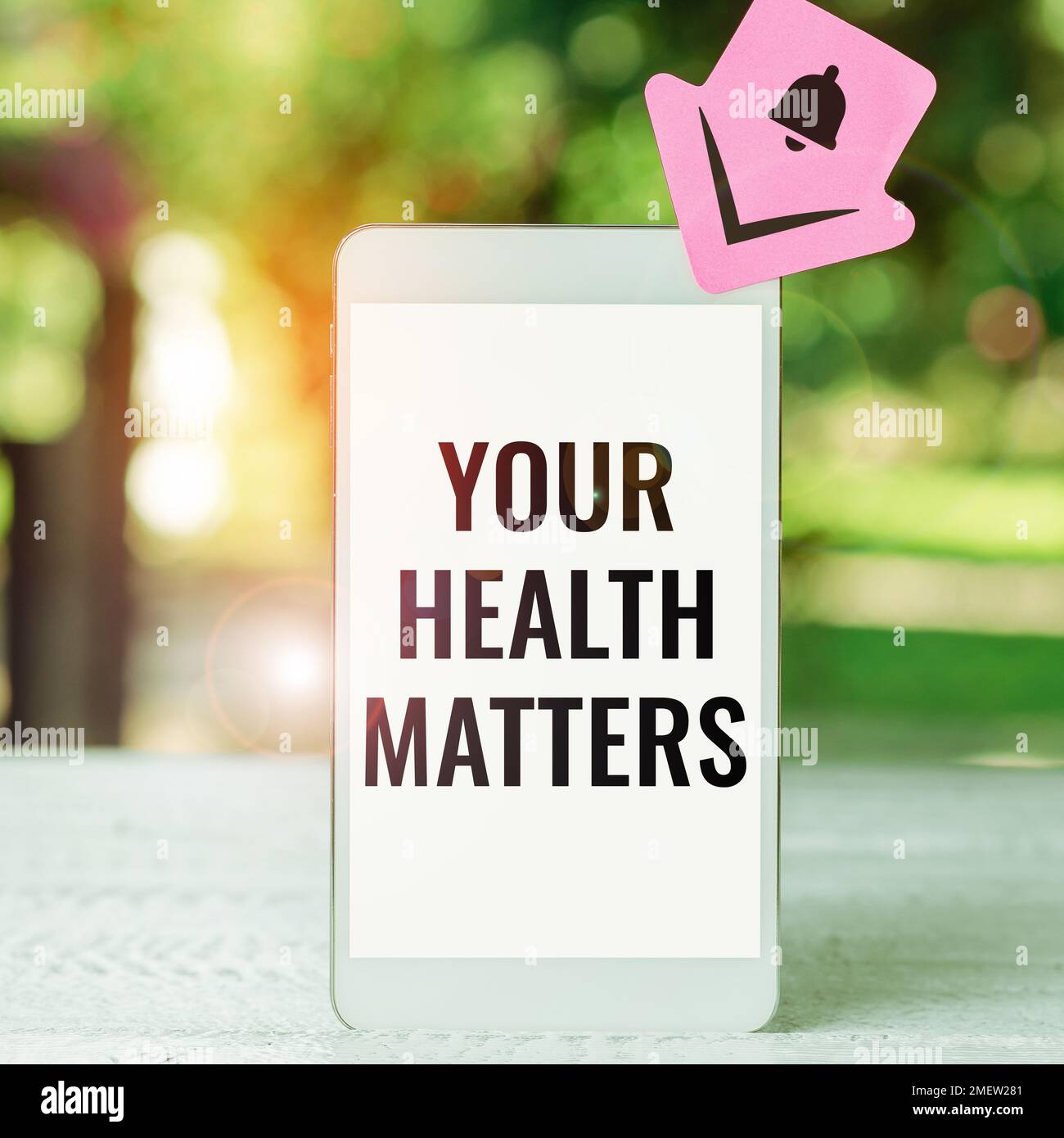Sign displaying Your Health Matters. Internet Concept good health is ...