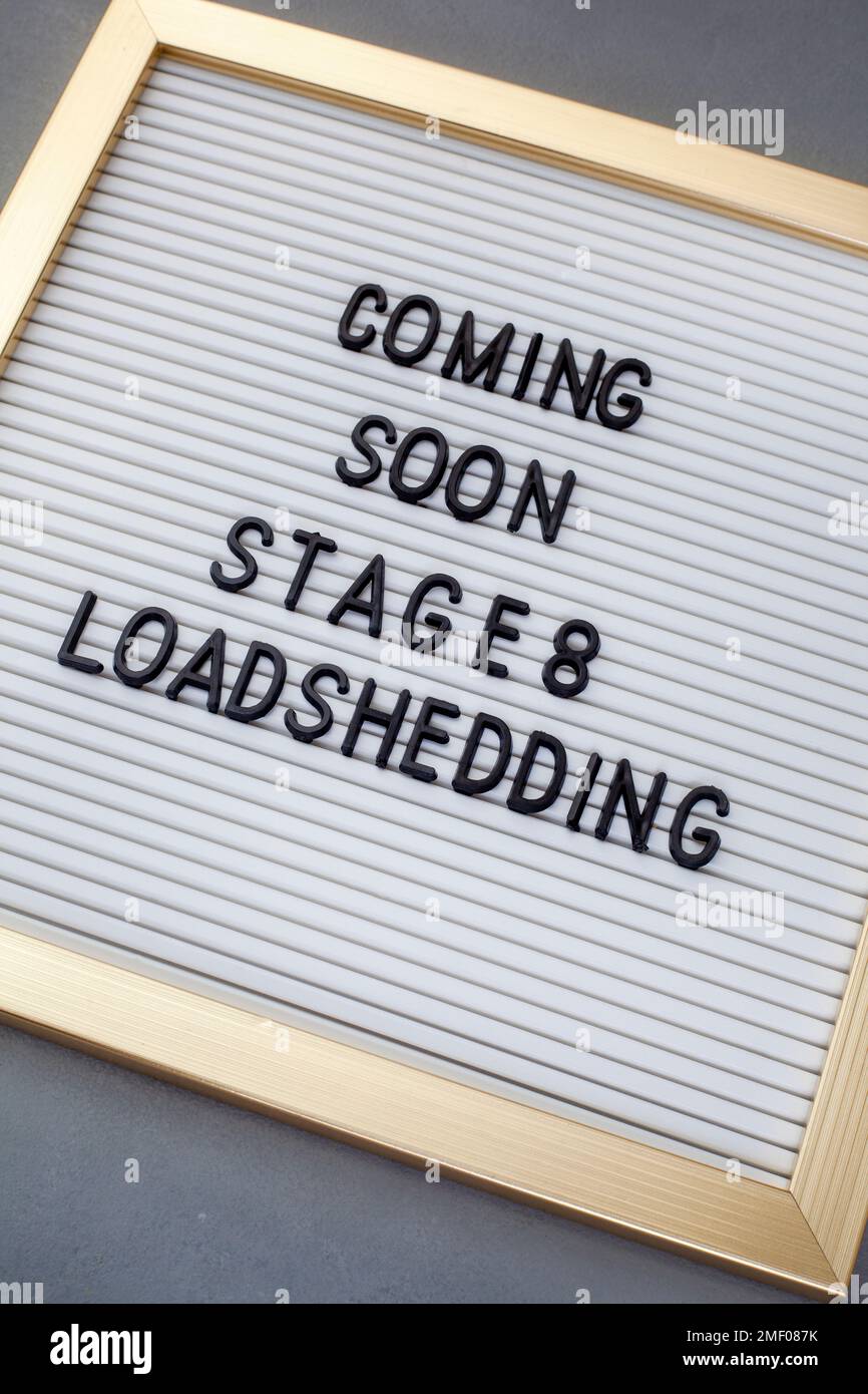 Stage 8 load shedding coming soon Stock Photo - Alamy