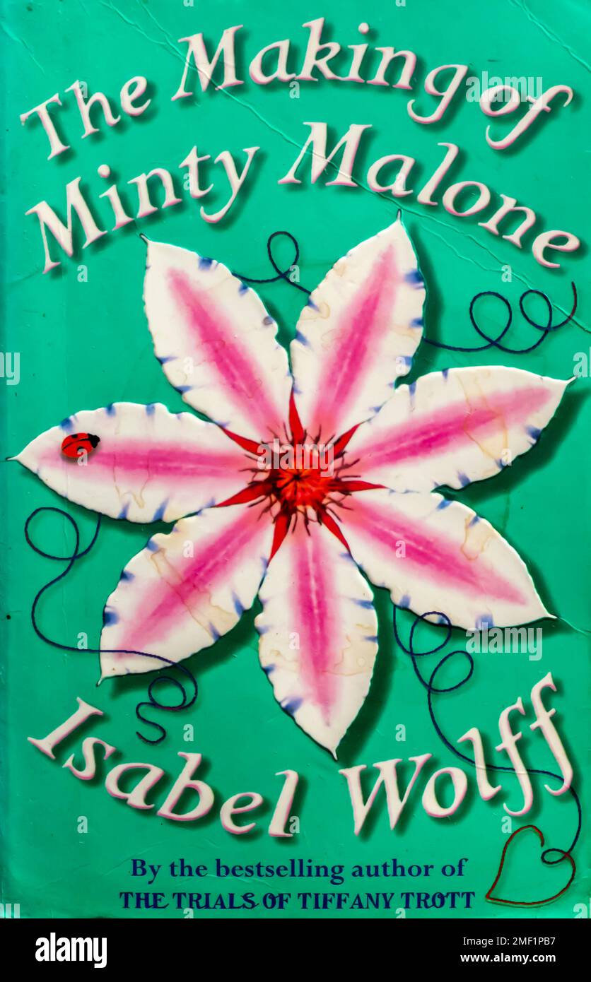 The Making of Minty Malone Book by Isabel Wolff 1999 Stock Photo - Alamy