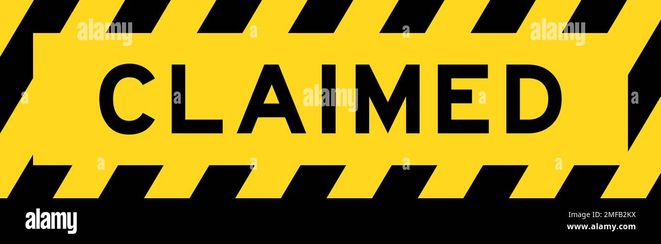 Yellow and black color with line striped label banner with word claimed ...