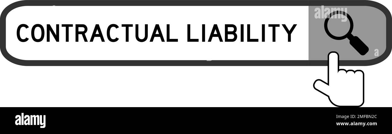Search banner in word contractual liability with hand over magnifier ...
