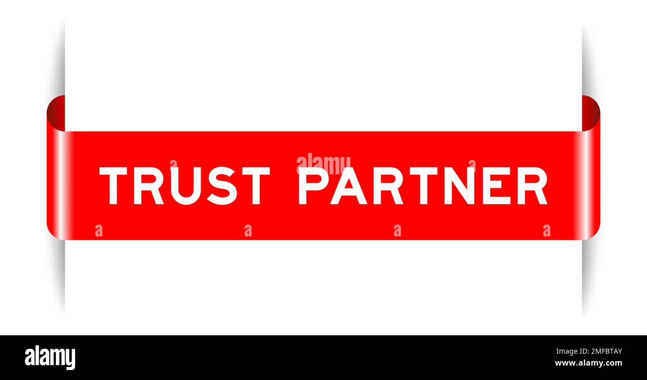Red color inserted label banner with word trust partner on white ...