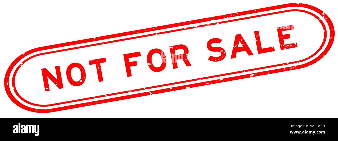 Grunge red not for sale word rubber seal stamp on white background ...
