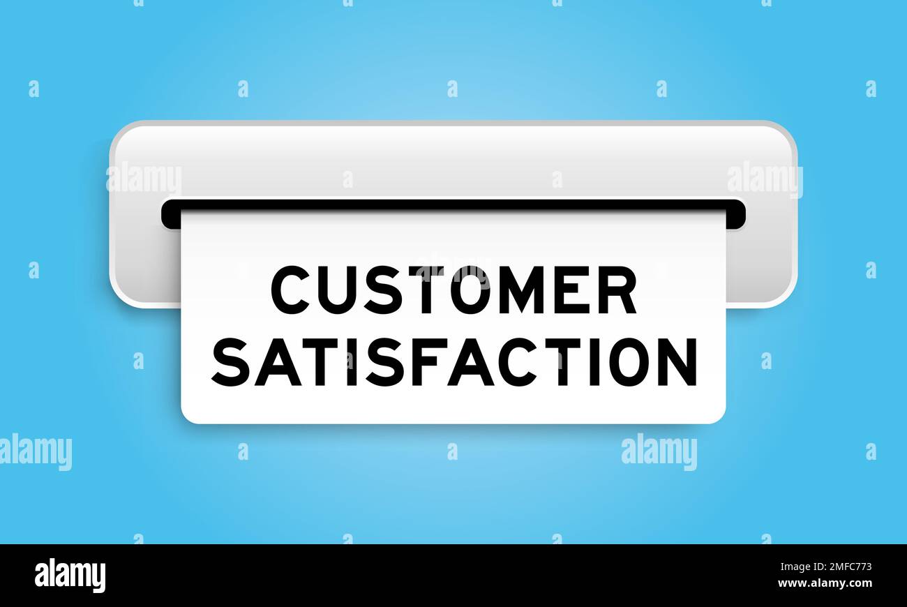 White coupon banner with word customer satisfaction from machine on ...