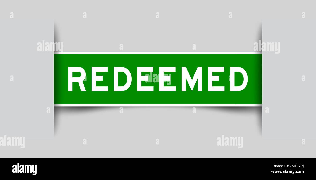 Green color square label sticker with word redeemed that inserted in ...