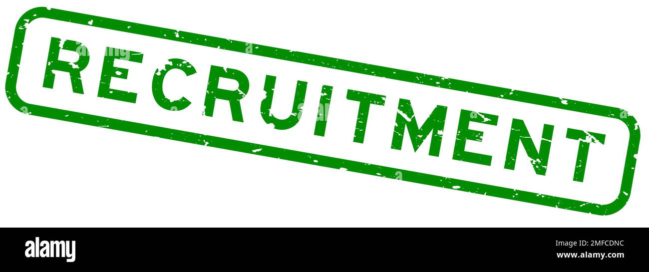 Grunge green recruitment word square rubber seal stamp on white ...