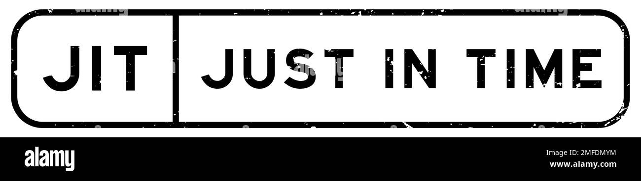 Grunge black JIT just in time word square rubber seal stamp on white ...