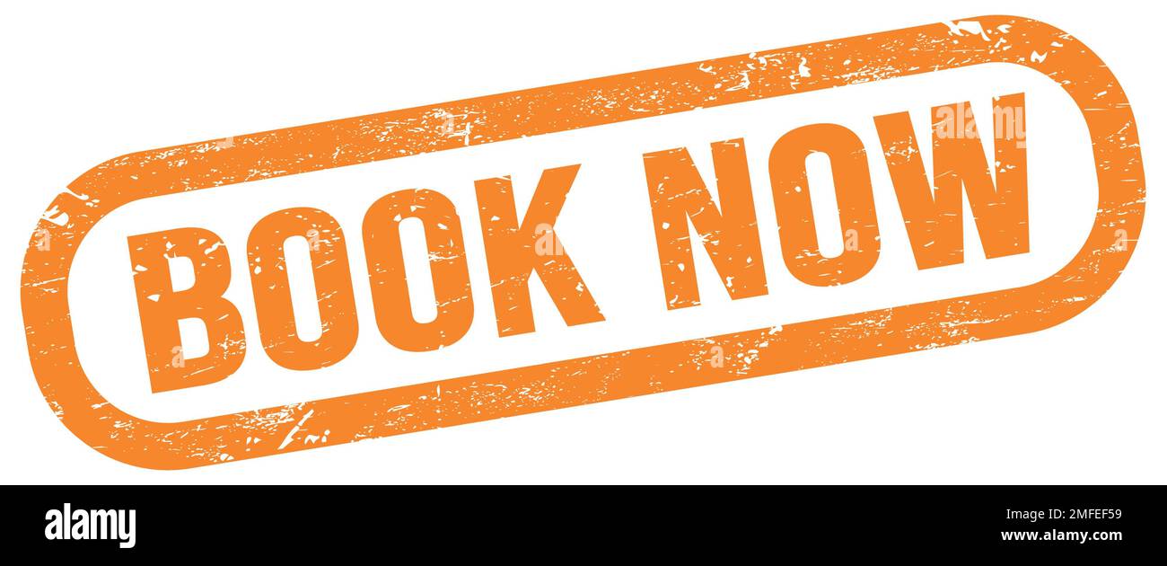 BOOK NOW, text on orange rectangle stamp sign Stock Photo - Alamy