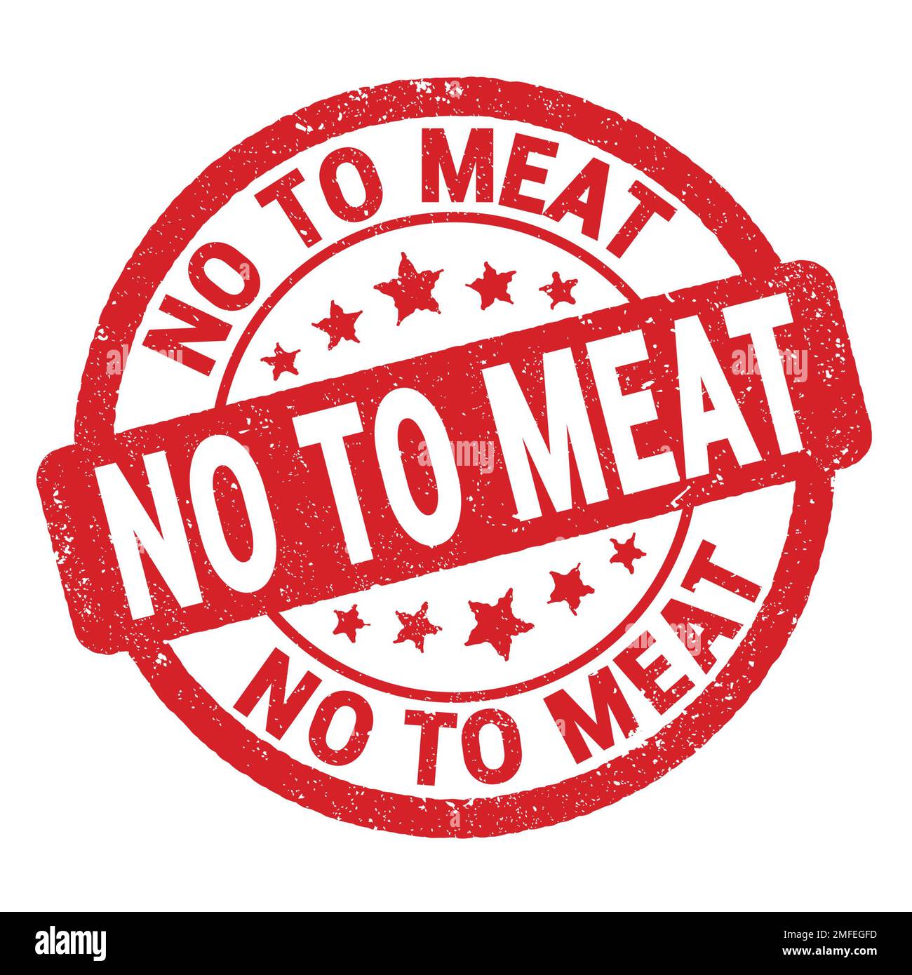 NO TO MEAT text written on red grungy stamp sign Stock Photo - Alamy