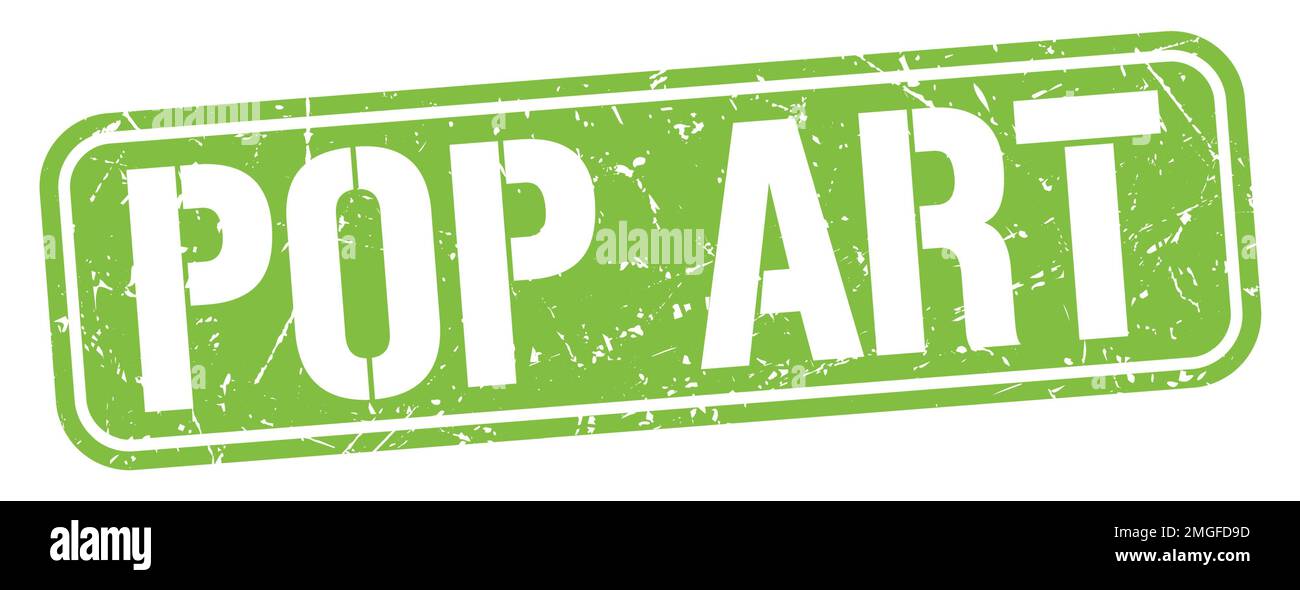 POP ART text written on green grungy stamp sign Stock Photo - Alamy