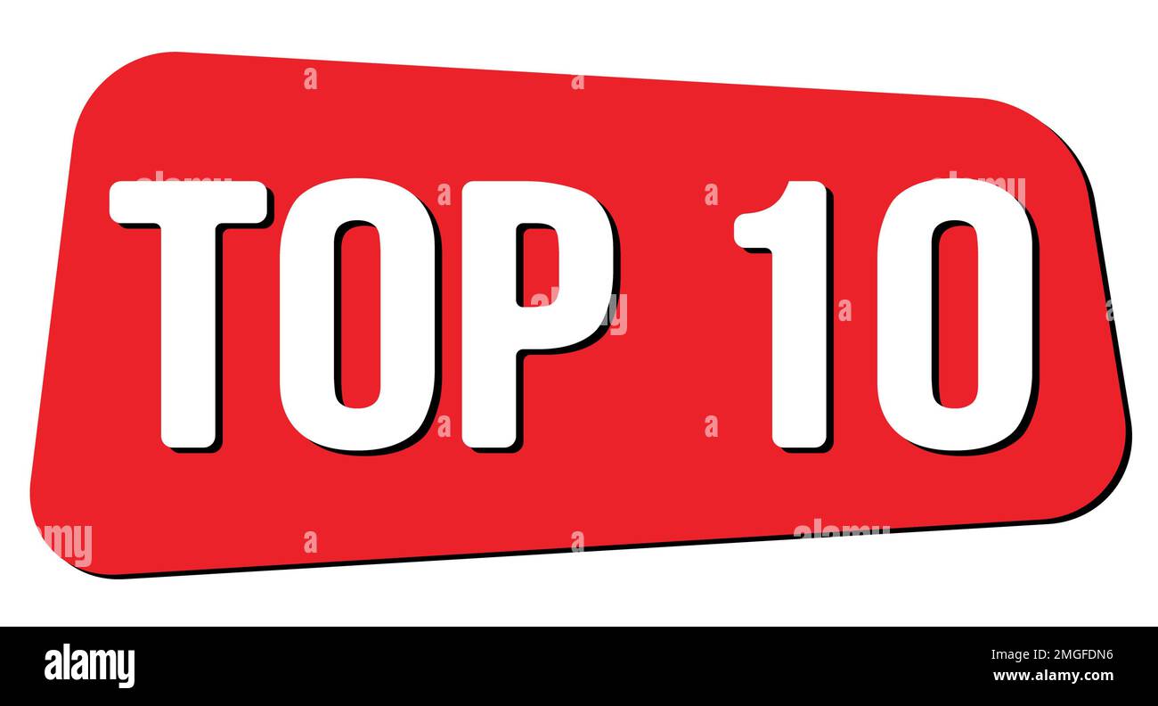 TOP 10 text written on red trapeze stamp sign Stock Photo - Alamy