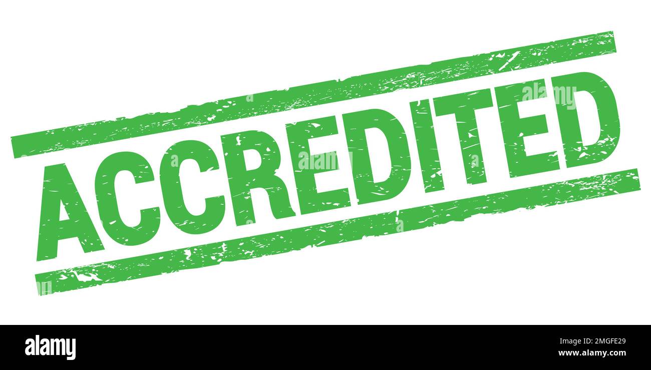 ACCREDITED text written on green rectangle stamp sign Stock Photo - Alamy
