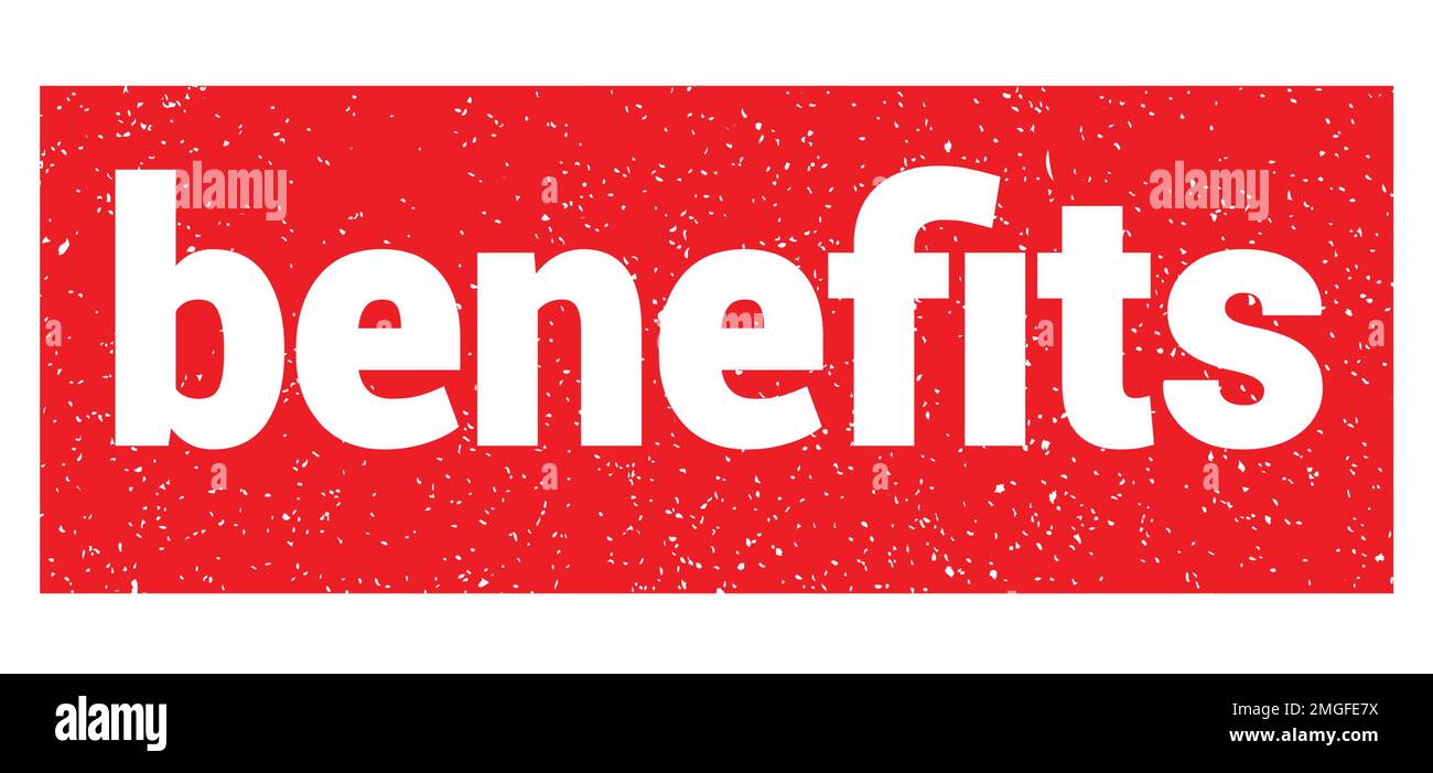 benefits text written on red grungy stamp sign Stock Photo - Alamy