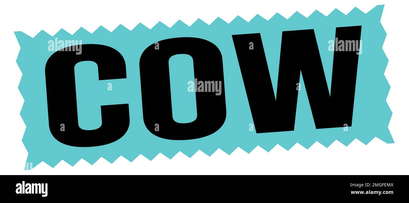 COW text written on blue-black zig-zag stamp sign Stock Photo - Alamy