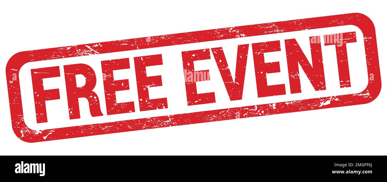 FREE EVENT text written on red rectangle stamp sign Stock Photo - Alamy