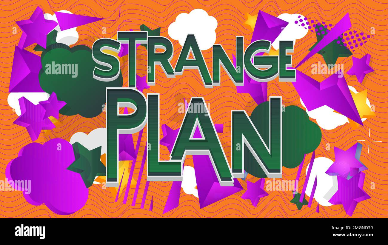 Strange Plan. Word written with Children's font in cartoon style Stock ...