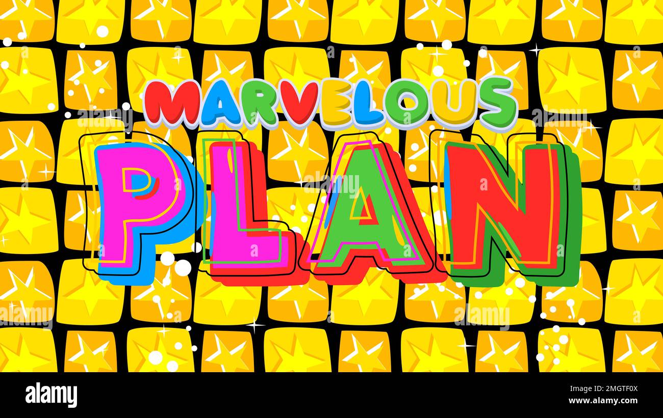 Marvelous Plan. Word written with Children's font in cartoon style ...