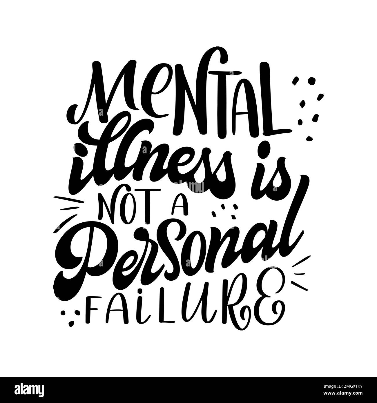 Mental health quote in hand drawn lettering style. Positive typography ...