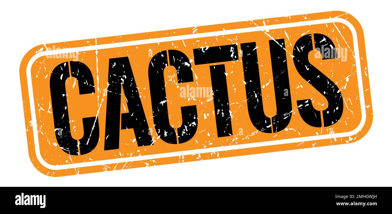 CACTUS text written on orange-black grungy stamp sign Stock Photo - Alamy