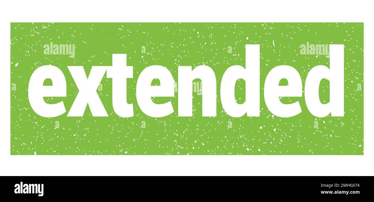 extended text written on green grungy stamp sign Stock Photo - Alamy