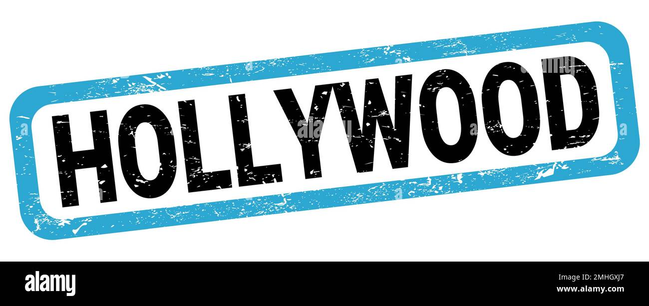 HOLLYWOOD text written on blue-black rectangle stamp sign Stock Photo ...