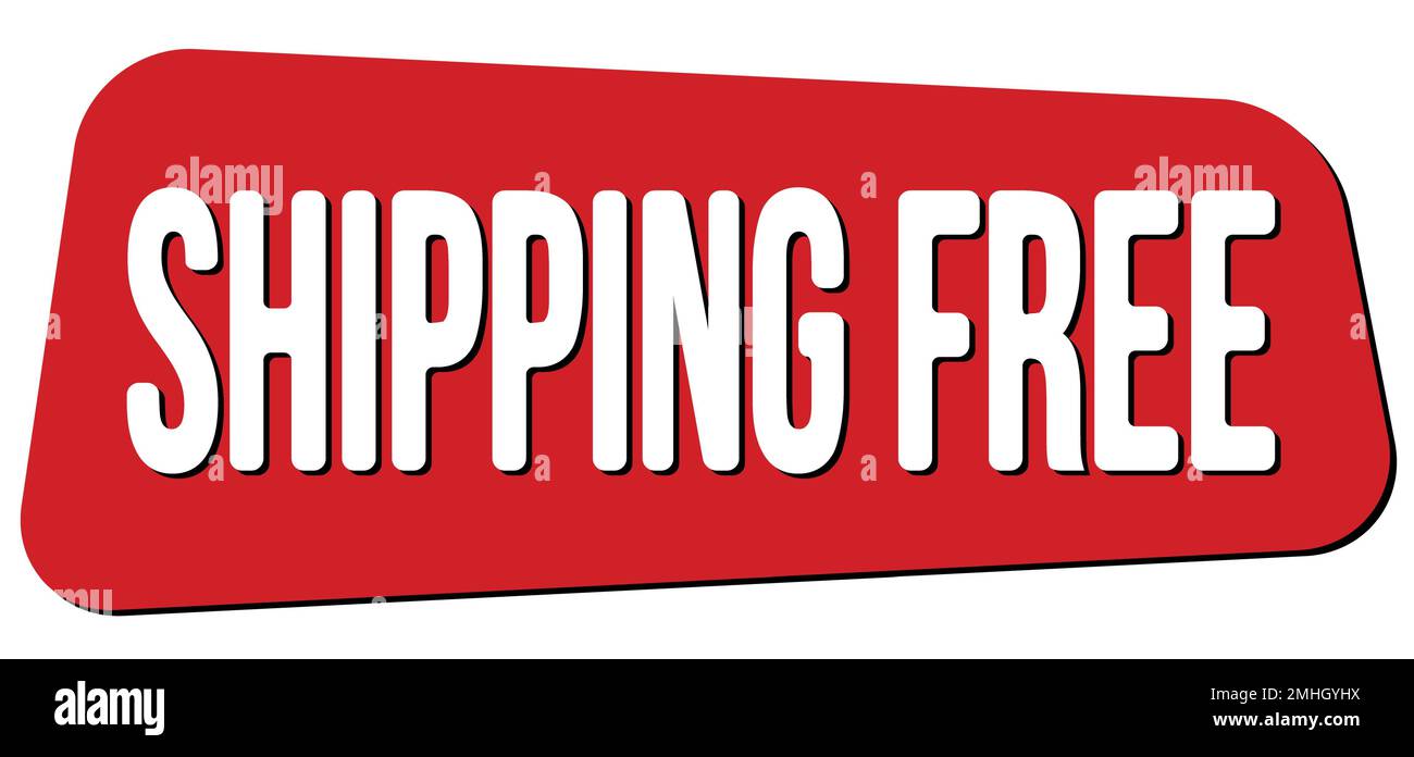 SHIPPING FREE text written on red trapeze stamp sign Stock Photo - Alamy