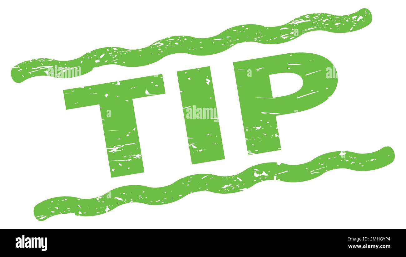 Tip Text Written On Green Lines Stamp Sign Stock Photo Alamy